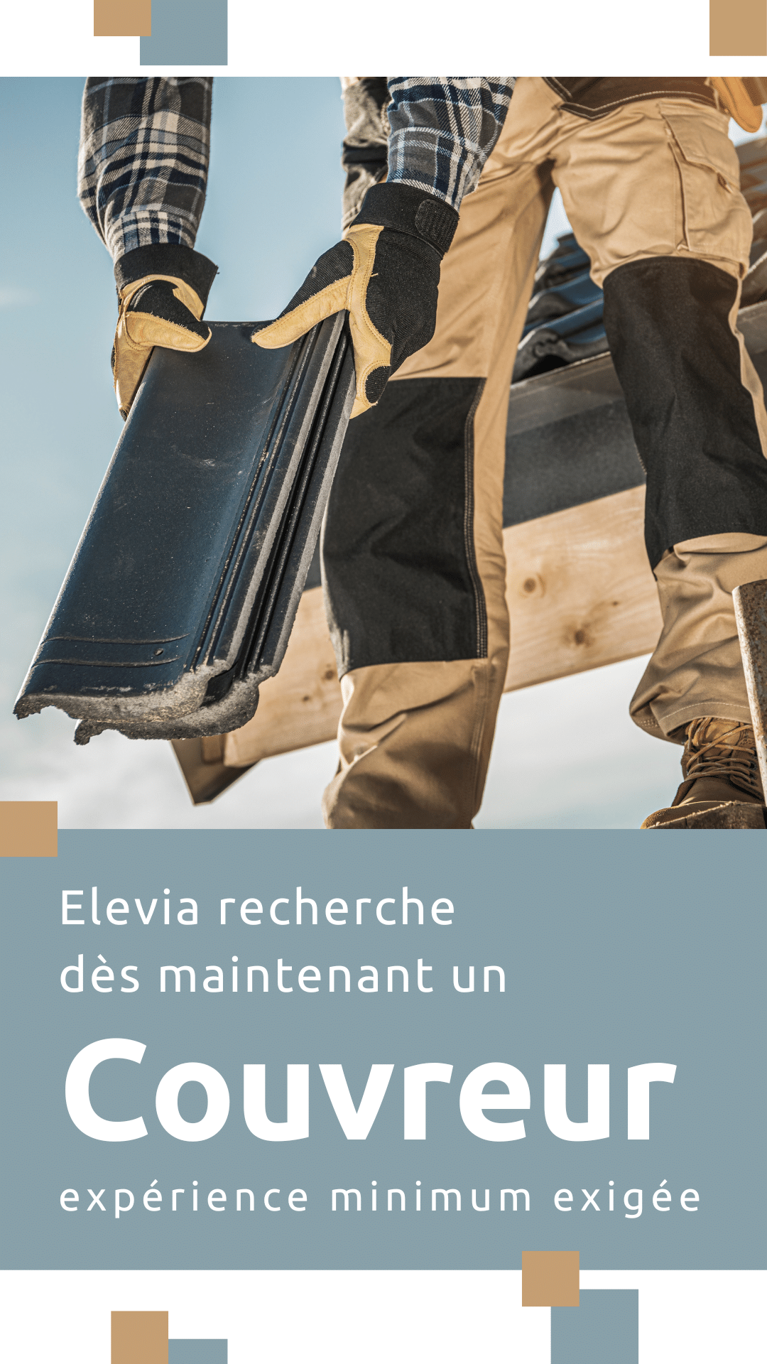 Elevia recrute un couvreur - Elevia Construction